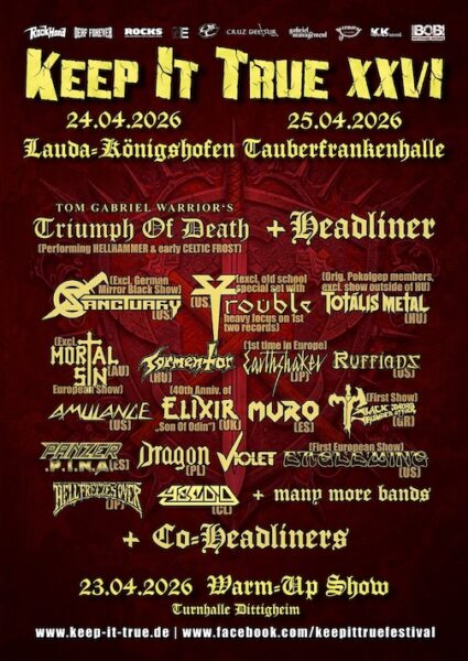 KEEP IT TRUE Festival 2026 - TRIUMPH OF DEATH, SANCTUARY, TROUBLE u.v.m ...