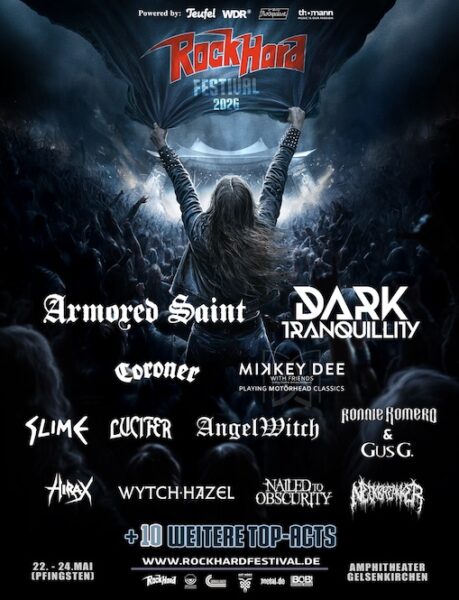 ROCK HARD Festival 2026 – ARMORED SAINT , DARK TRANQUILLITY , MIKKEY DEE , CORONER u.v.m. - Obliveon